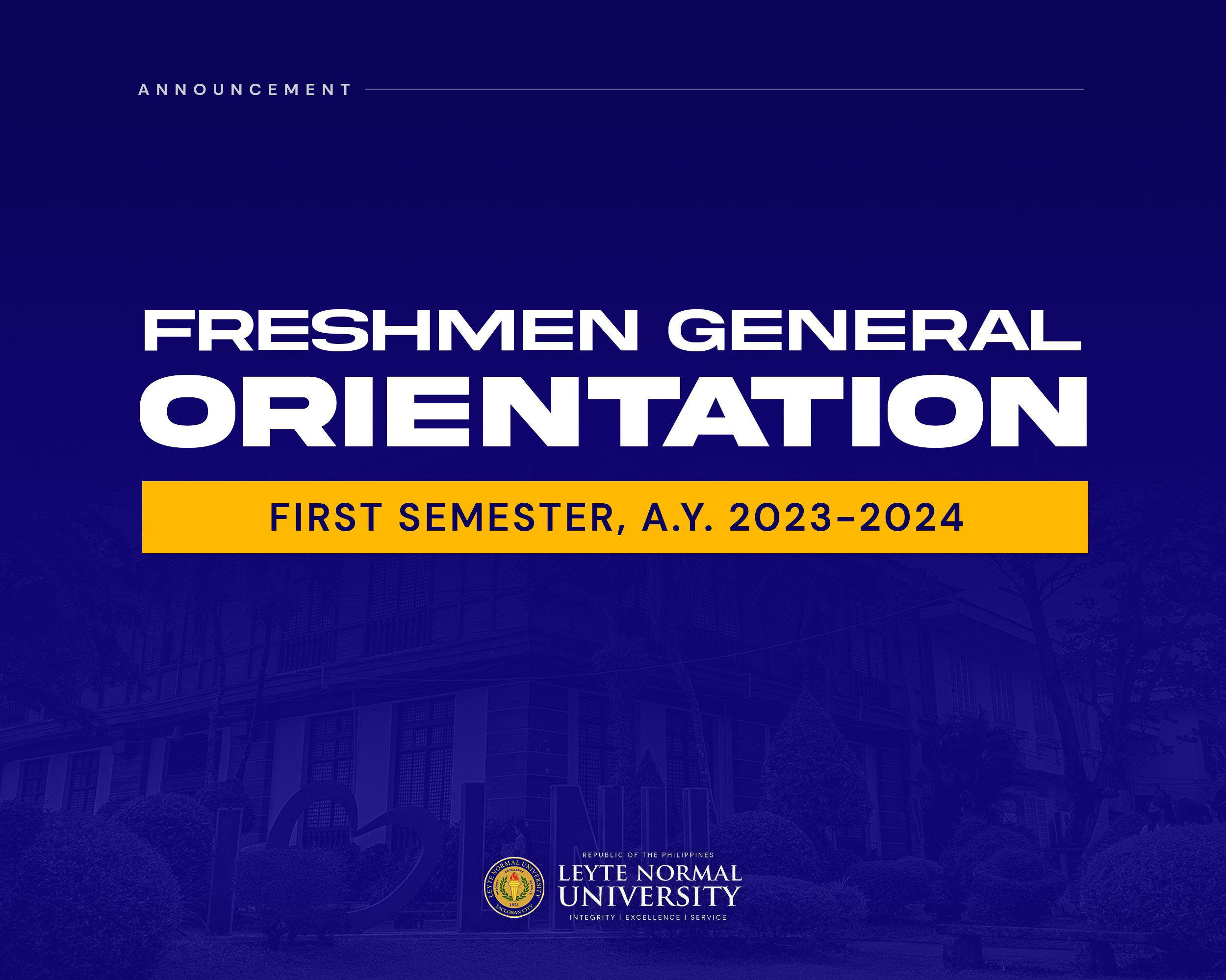 General Orientation for Freshmen Students | Leyte Normal University