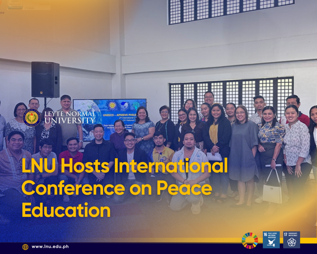 LNU Hosts International Conference on Peace Education | Leyte Normal ...