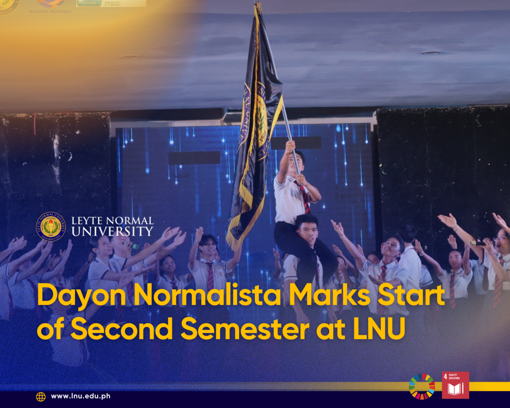 Dayon Normalista Marks Start of Second Semester at LNU | Leyte Normal ...