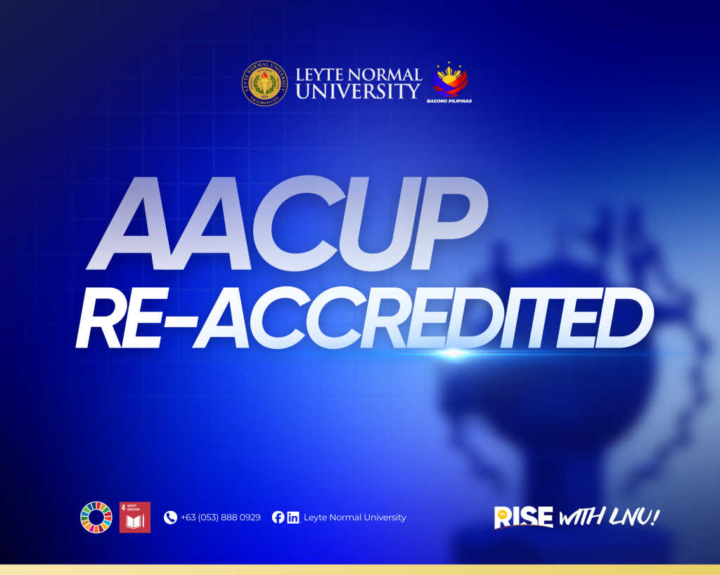 Four LNU Programs Secure Re-Accreditation from AACCUP | Leyte Normal ...
